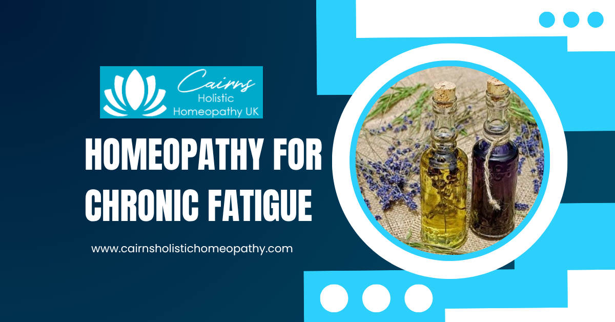 Homeopathy for Chronic Fatigue | Cairns Holistic Homeopathy